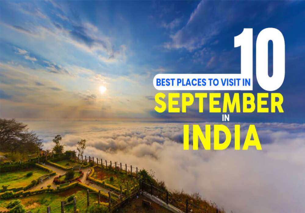 Top 10 Best Places To Visit In September In India Adotrip top-10-best-places-to-visit-in-september-in-india-adotrip